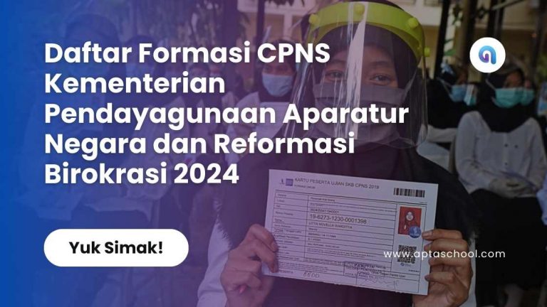 Daftar Formasi CPNS Kementerian Pendayagunaan Aparatur Negara dan Reformasi Birokrasi 2024 ...